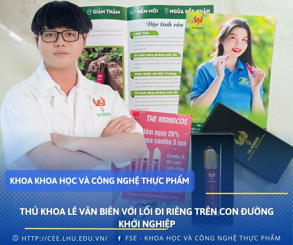 Khoa KH&CN Thực phẩm – Thủ khoa Lê Văn Biên với lối đi riêng trên con đường khởi nghiệp, Các ...